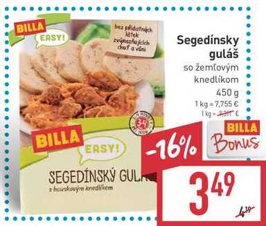 BILLA Easy Segedínsky guláš so žemľovým knedlíkom 450 g v akcii ...